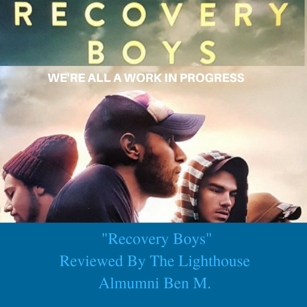 Documentary “Recovery Boys” Reviewed by Alumni Ben M